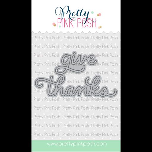 Give Thanks Script Die – Bumbleberry Papercrafts Ltd